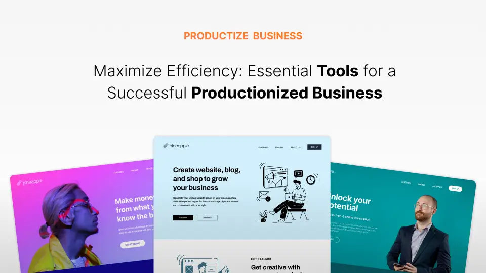 Maximize Efficiency: Essential Tools for a Successful Productionized ...
