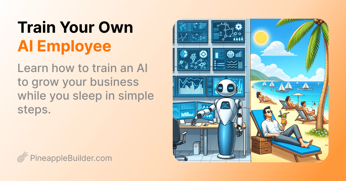 How to Configure Your AI Employee with Pineapple Builder: A Game ...