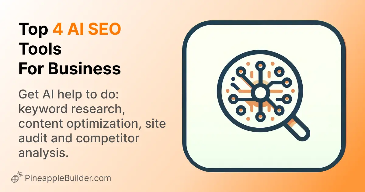 Top 4 Best AI SEO Tools for Your Business in 2024