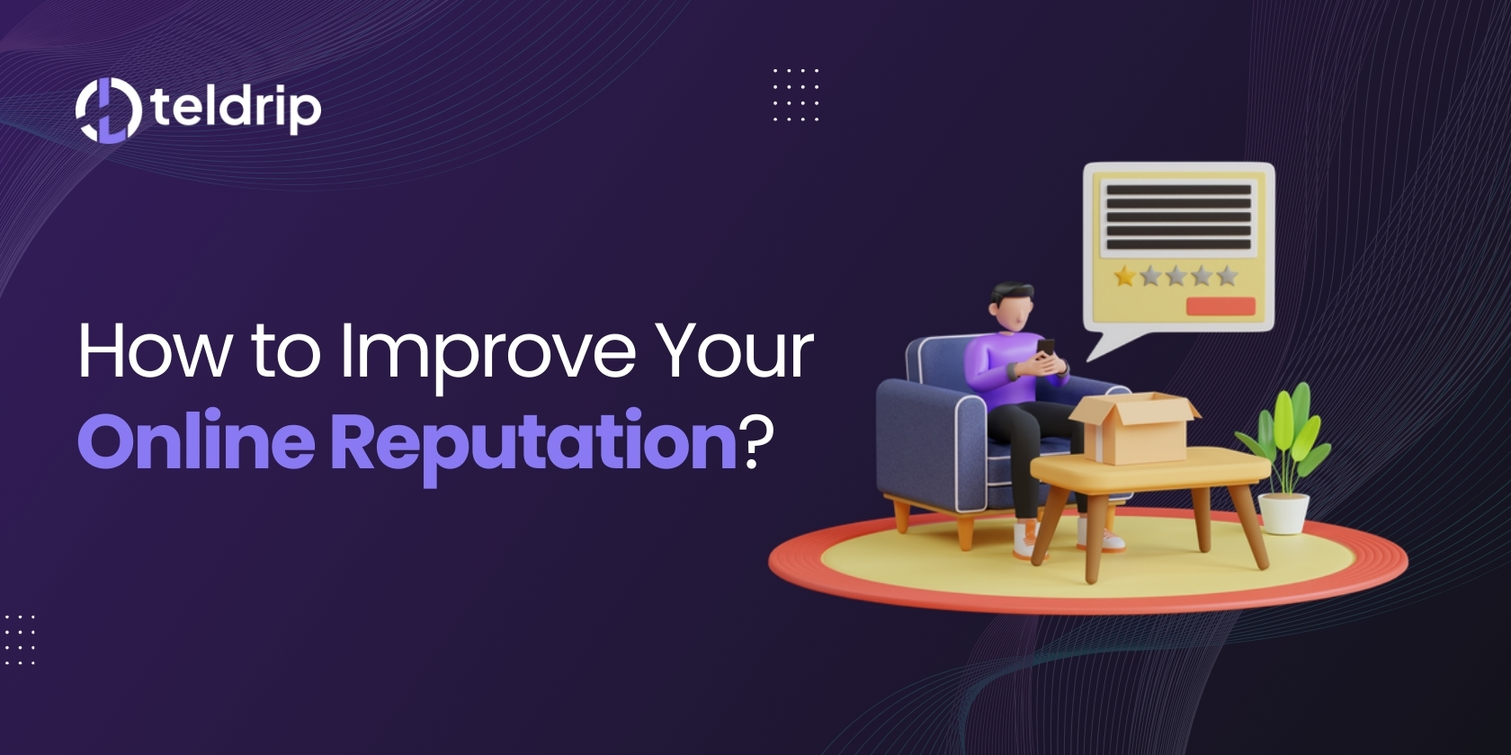 10 Secret ways to improve online reputation management