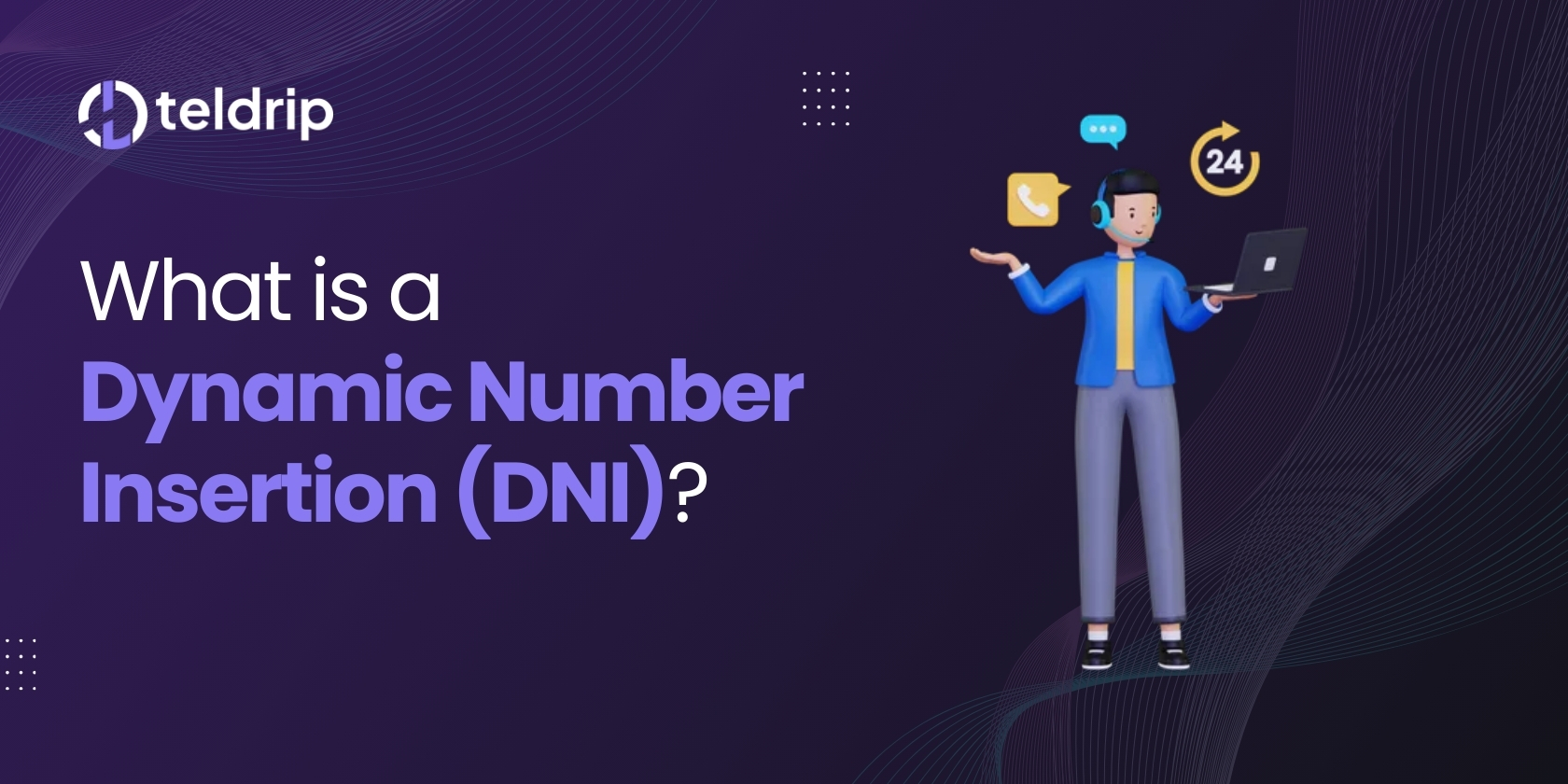 Dynamic Number Insertion: What is it and How does it helps in Marketing?