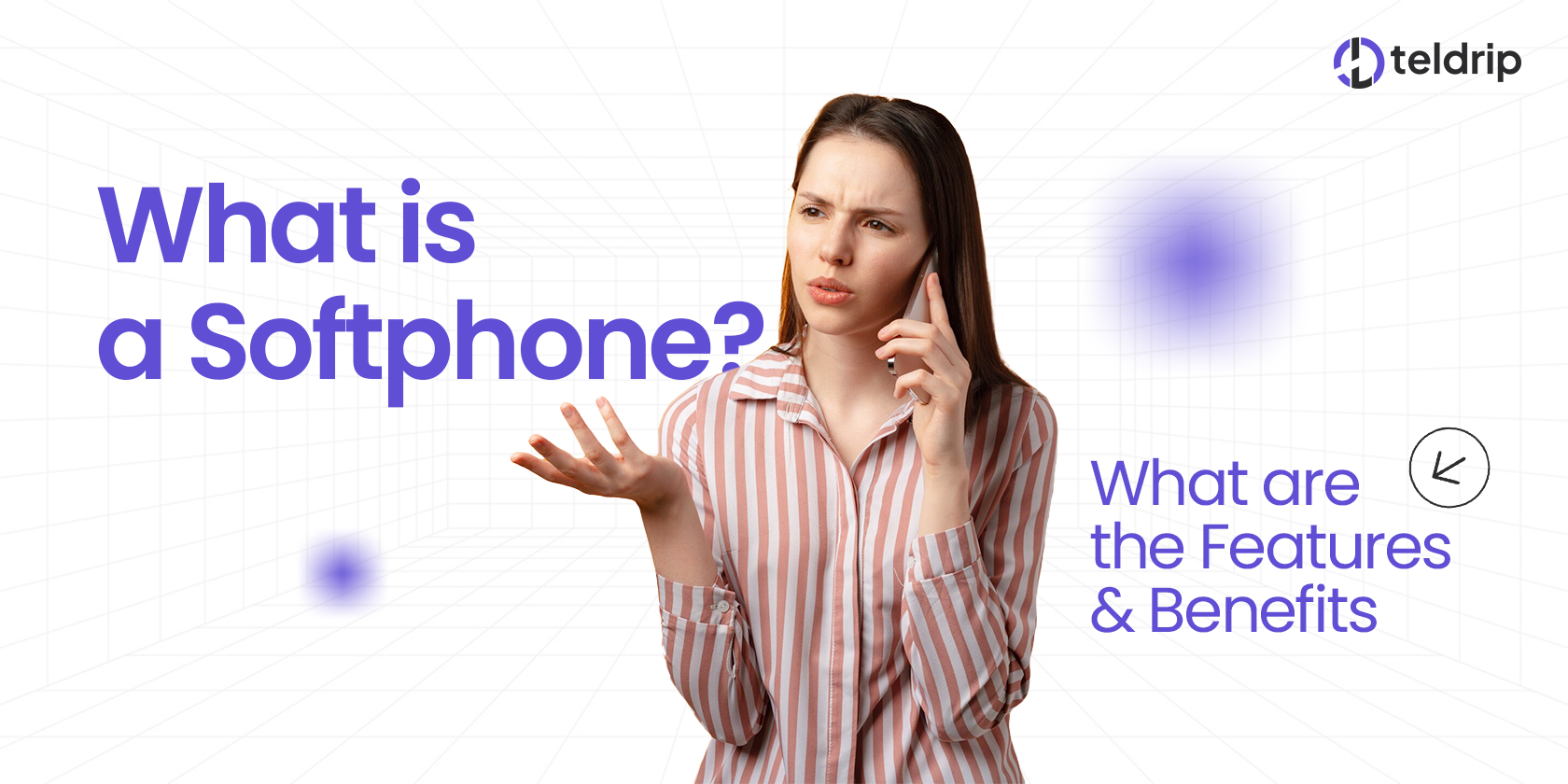 Softphones: An Overview of Definition, Features, & Benefits