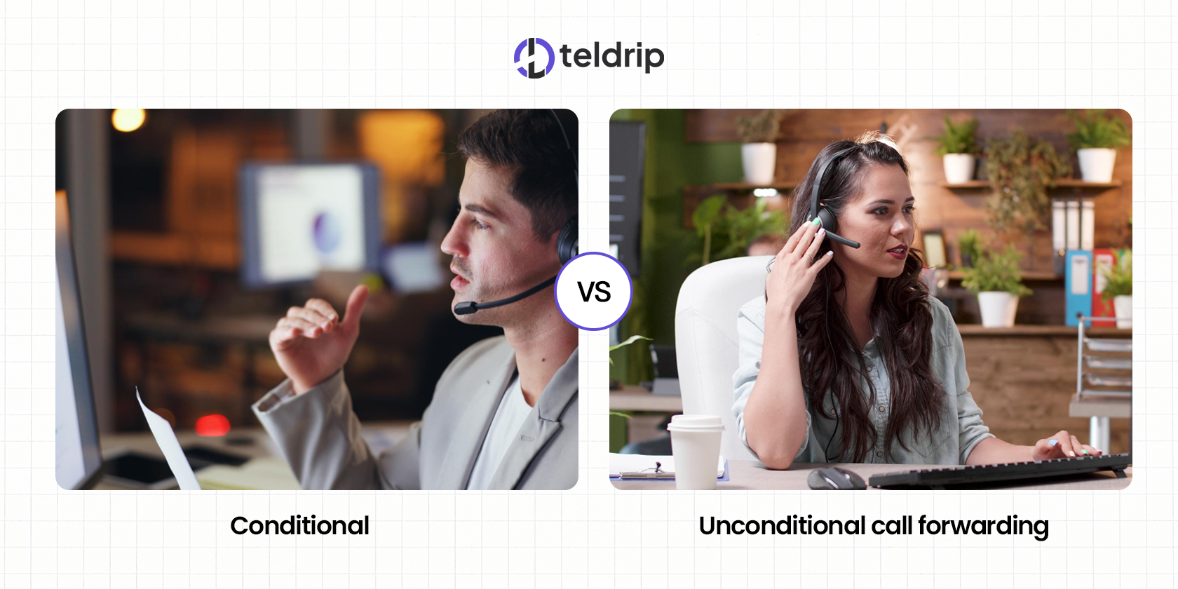 Conditional vs Unconditional Call Forwarding - What is the Difference?