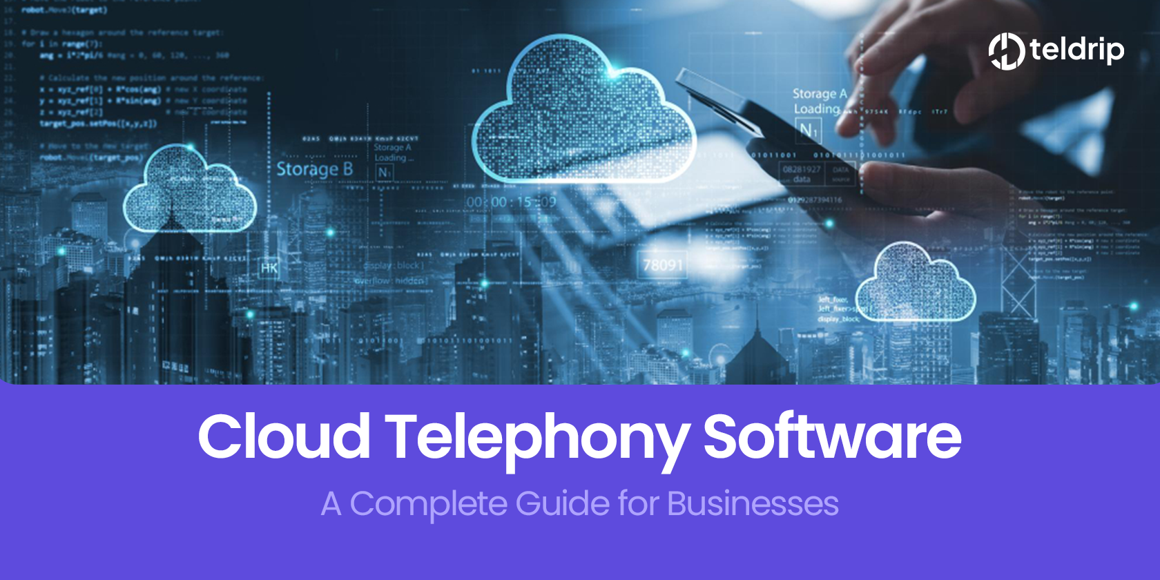 What is Cloud Telephony Software? A Complete Guide