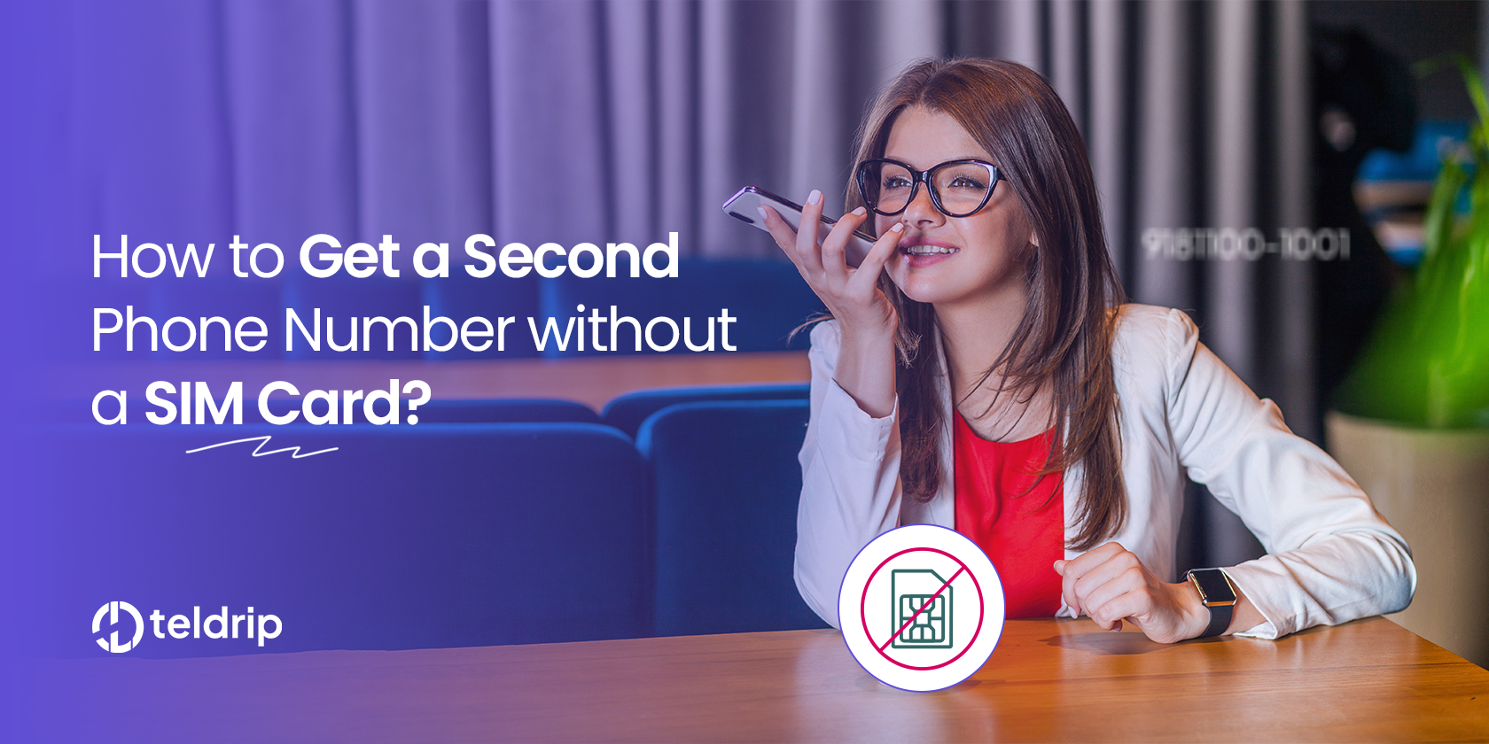 How to Get a Second Phone Number without an Additional SIM?