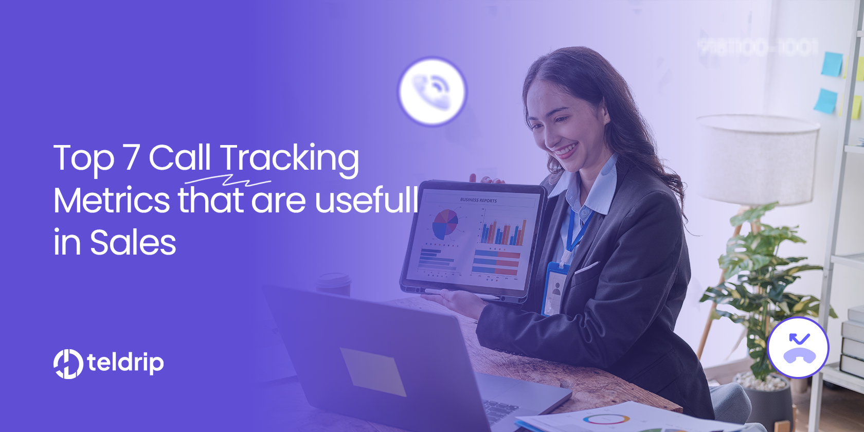 7 Call Tracking Metrics to Measure in Sales