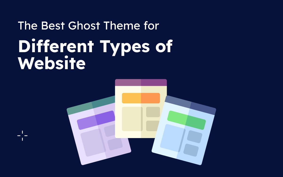 The Best Ghost Themes for Different Types of Websites | Electron Themes