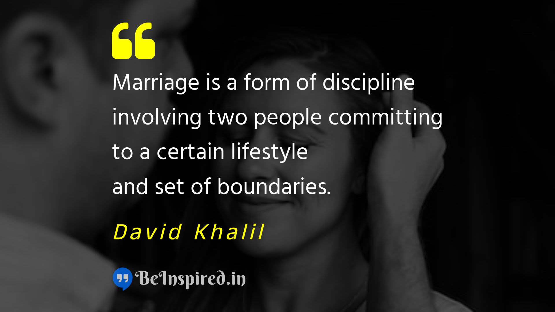 David Khalil Quotes | BeInspired.in