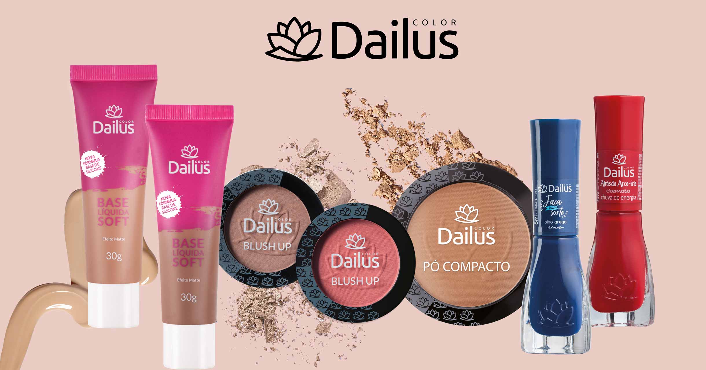 Dailus - Batons, Bases e Esmaltes | Beleza na Web