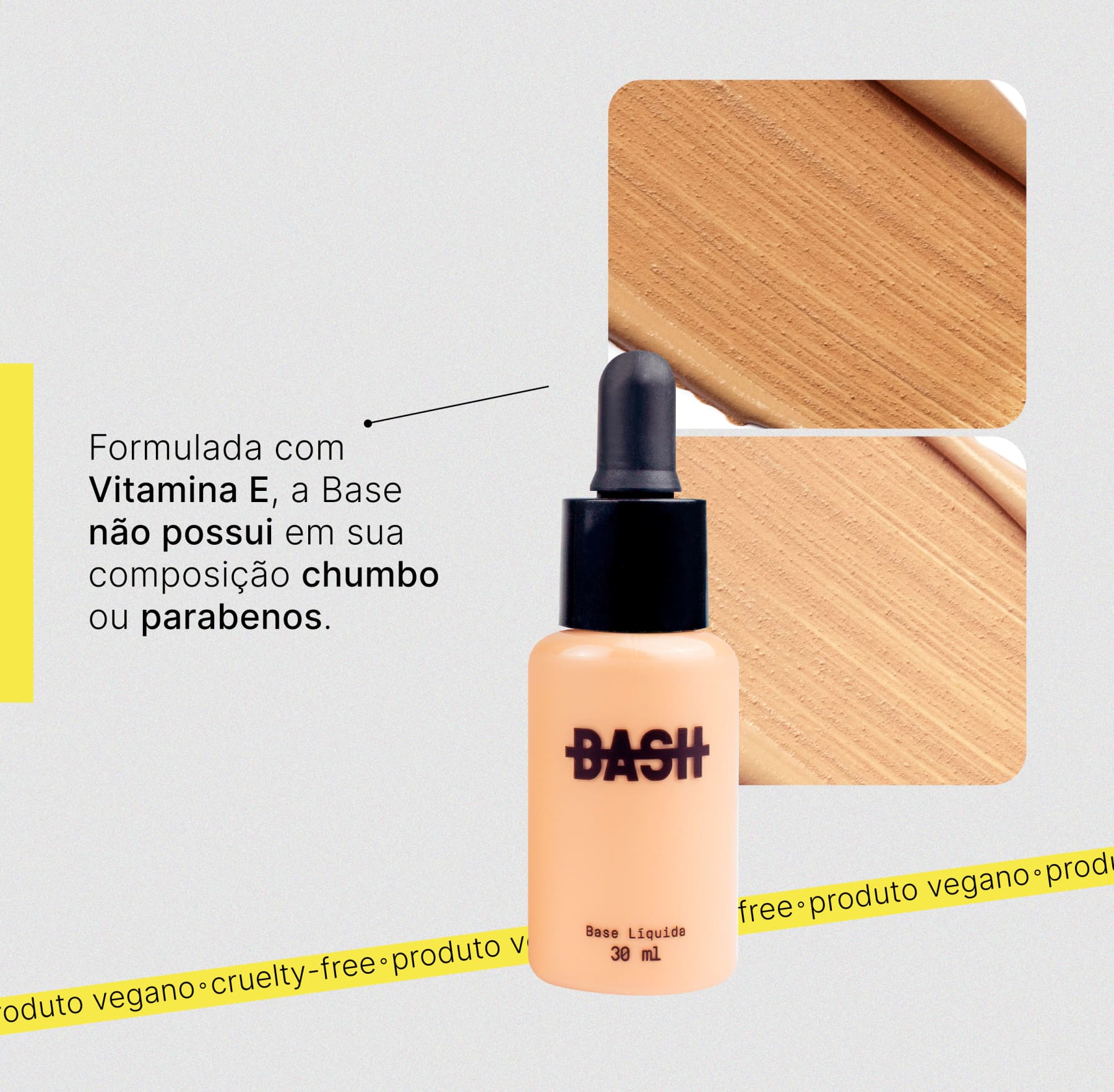 Base Líquida BASH Beauty BN25 | Beleza Na Web
