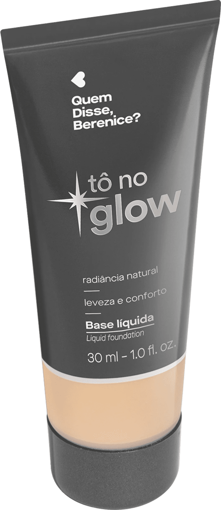 Base Quem Disse, Berenice? Tô No Glow 130Q | Beleza na Web