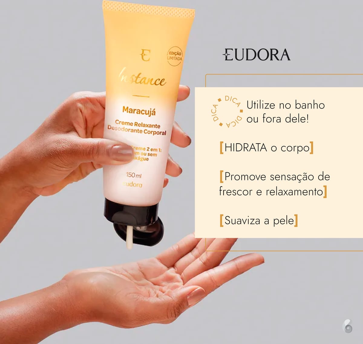 Creme Relaxante Desodorante Corporal Eudora Instance Maracujá | Beleza ...