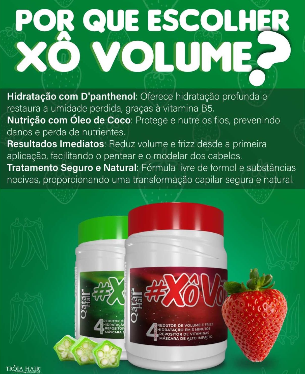 Redutor de Volume Xó Volume Quiabo e Bambu Troia Hair Máscara de Alto ...