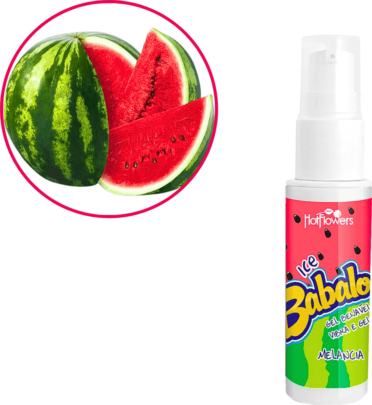 Gel Beijável HotFlowers Babaloo Ice Melancia | Beleza na Web