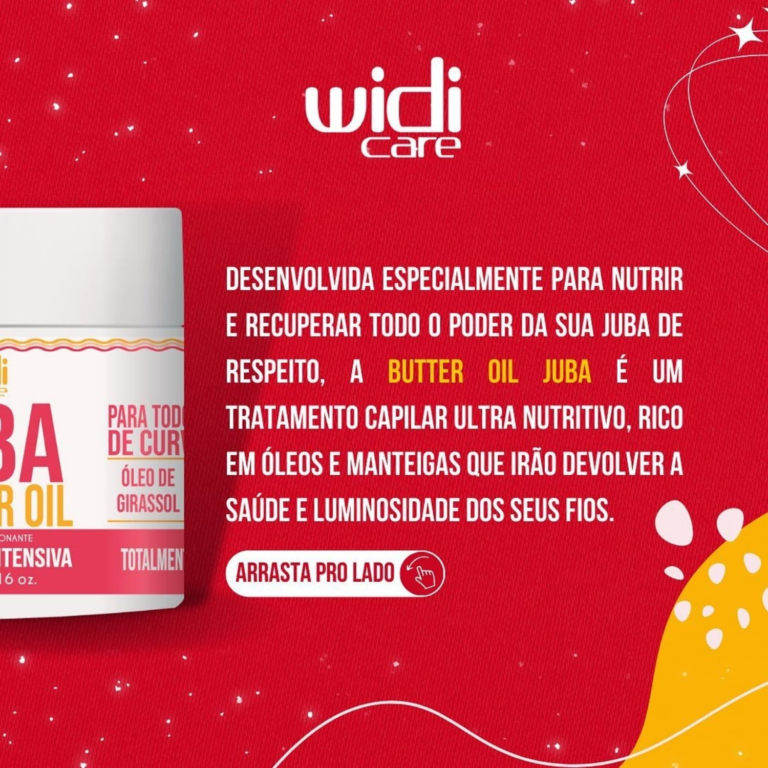 Kit Widi Care Juba Shampoo Masc Hidro-Nutritiva Butter Oil