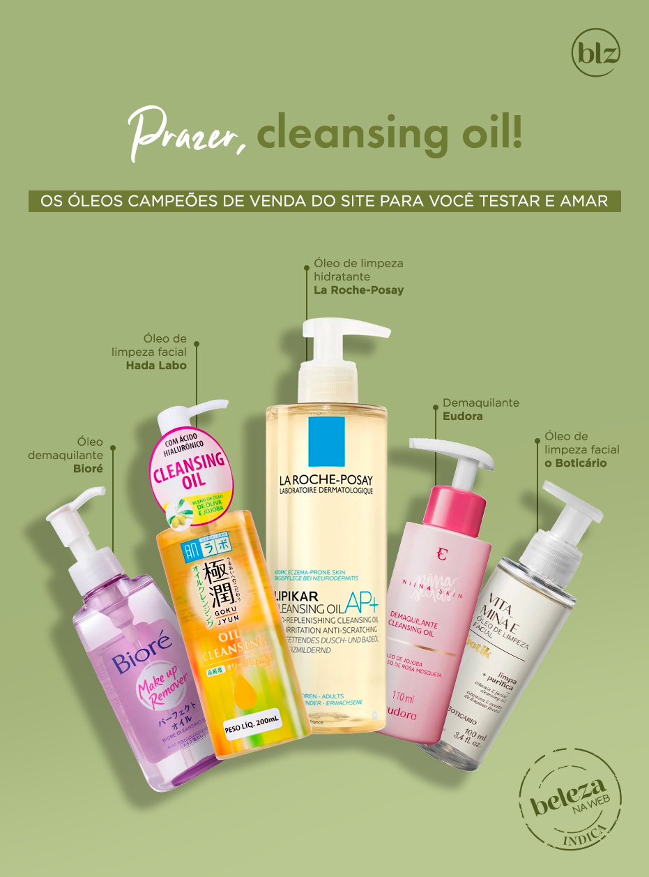 Guia básico do cleansing oil - Beleza na Web