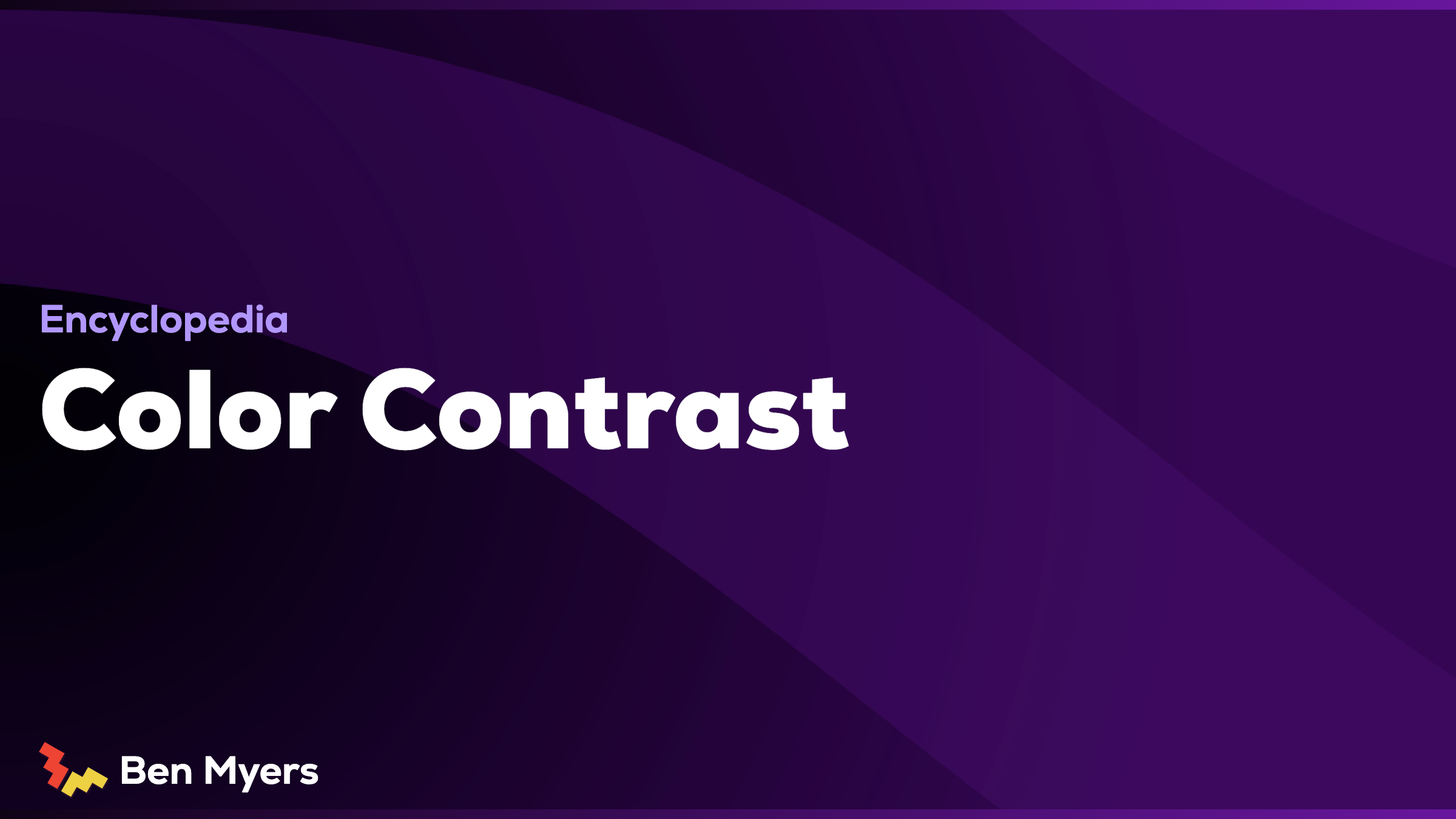 Color Contrast | Encyclopedia | Ben Myers