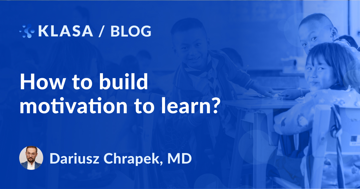 How to build motivation to learn?