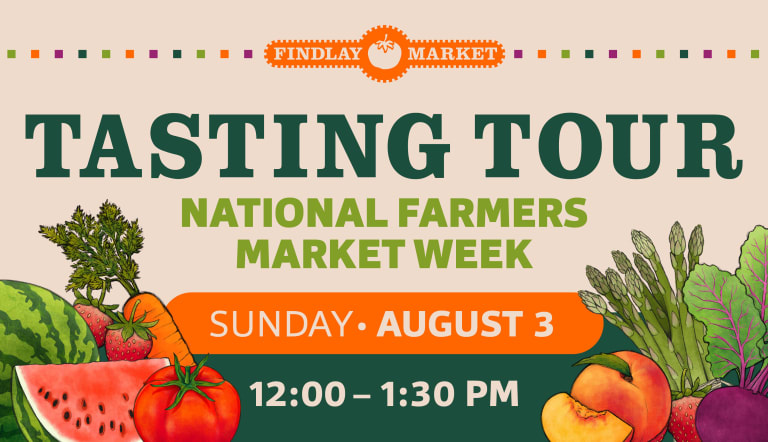 National Farmers Market Week Tasting Tour by Corporation for Findlay ...