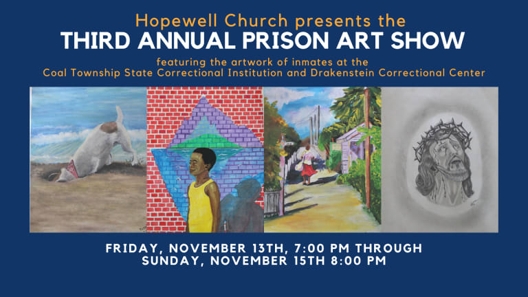 Prison Ministry Art Show by Hopewell United Methodist Church | BetterUnite