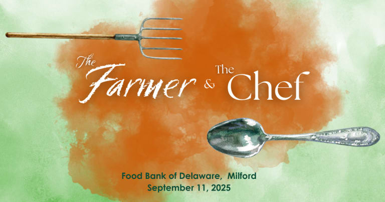 Farmer and the Chef by Food Bank of Delaware | BetterUnite