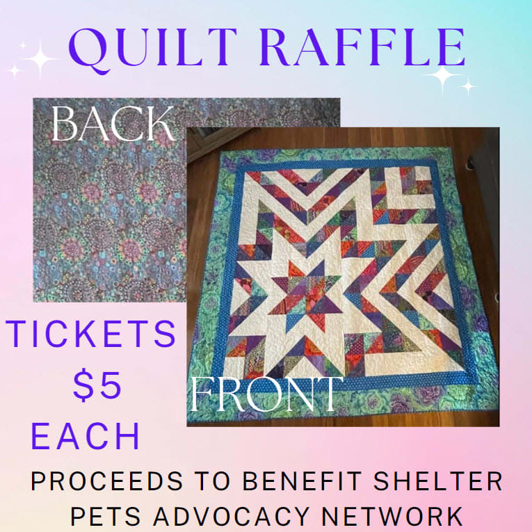 QUILT RAFFLE by Shelter Pets Advocacy Network | BetterUnite