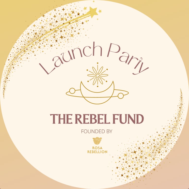 The Rebel Fund Launch Party by The Rebel Fund | BetterUnite