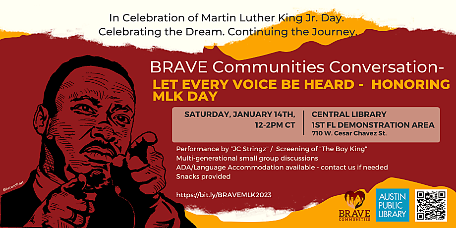 BRAVE Communities Conversation - Let Every Voice Be Heard: Honoring MLK ...