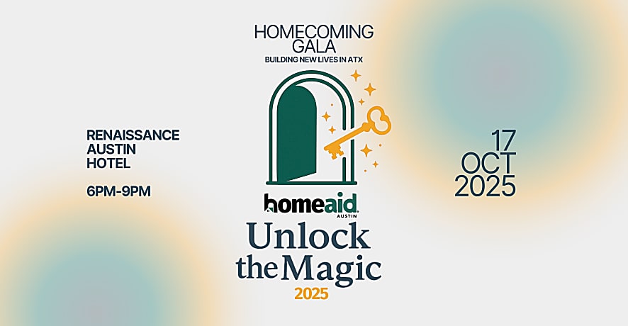2025 HomeAid Austin Inaugural Homecoming Gala: Unlock the Magic by ...