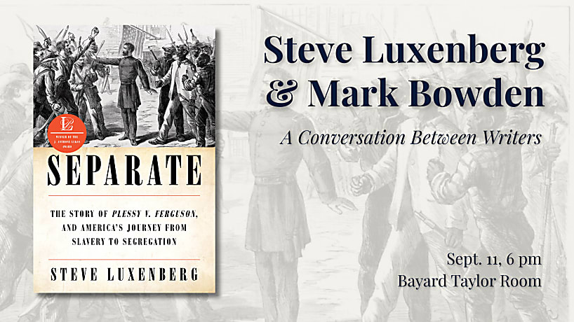 Steve Luxenberg & Mark Bowden by Kennett Library | BetterUnite