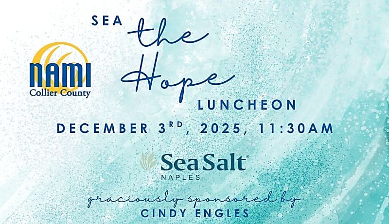 Sea the Hope Luncheon by NAMI Collier County | BetterUnite