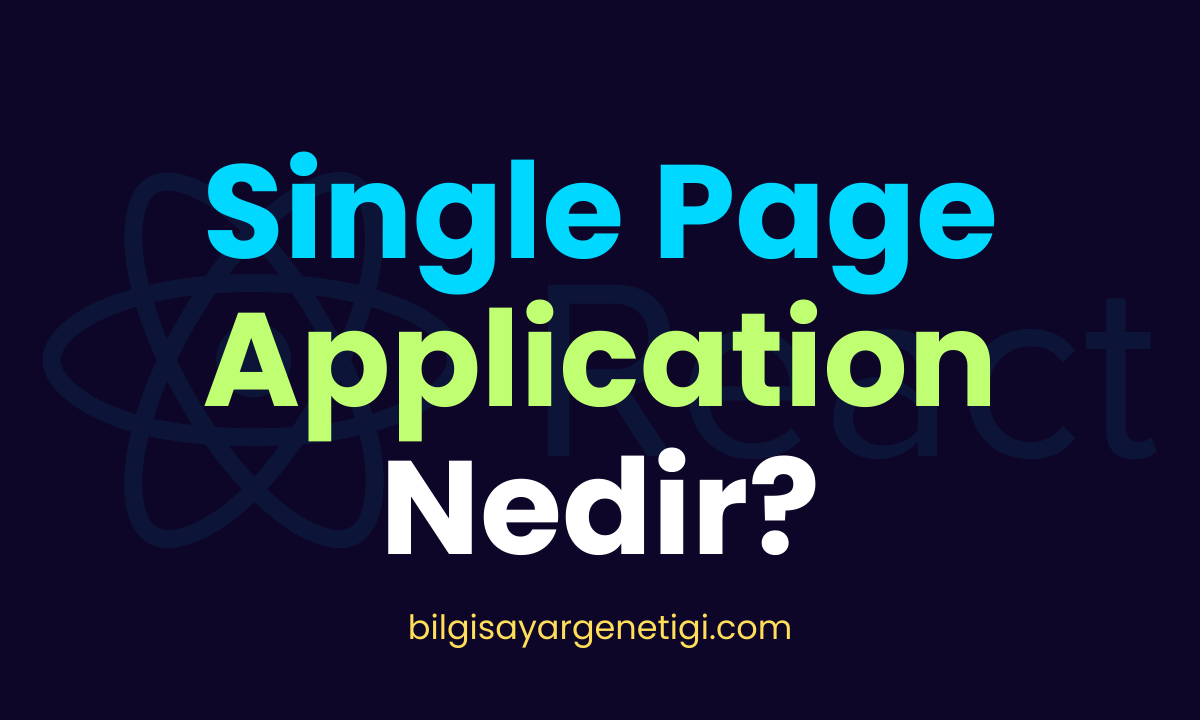 Single page application (SPA) Nedir?
