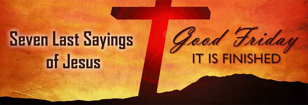 Mind-Blowing Seven Last Words of Jesus on the Cross | 25 Key Takeaways