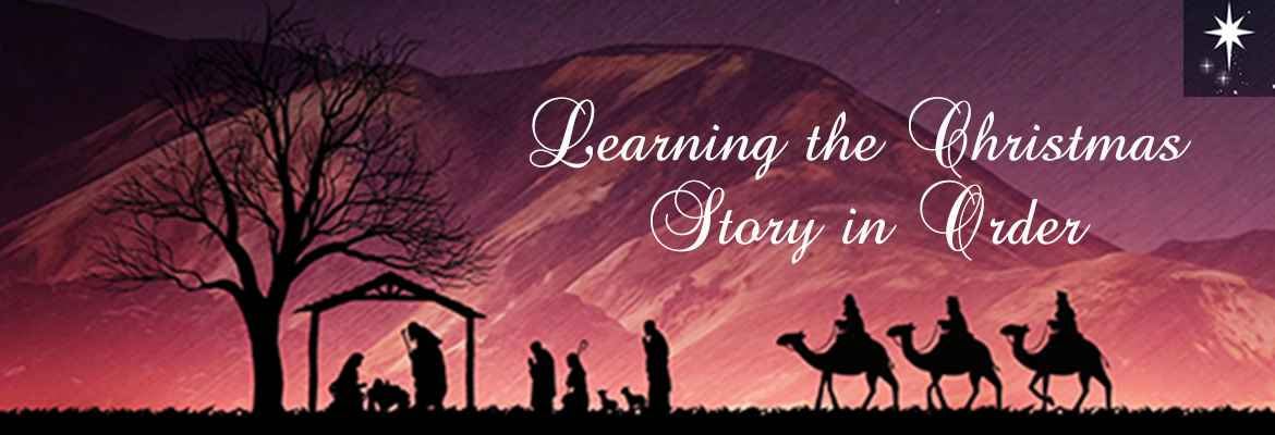 The Christmas Story in Chronological Order | 10 Mind-Blowing Events