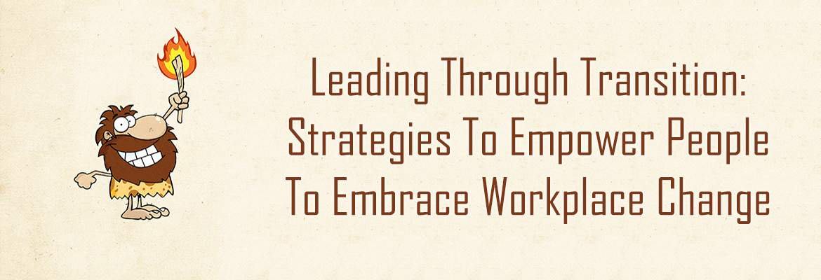 5 Acclaimed and Ultimate Principles of Transition Management for Leaders