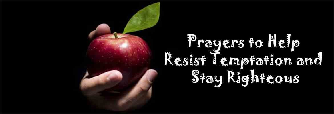 3 Ultimate Prayers to Help You Resist Temptations in Daily Life