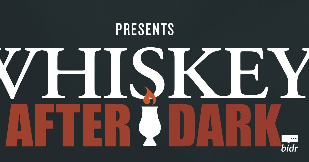 Whiskey After Dark | Nov 3 2022