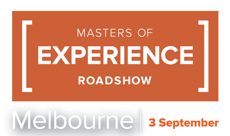 Masters of Experience Roadshow: Melbourne