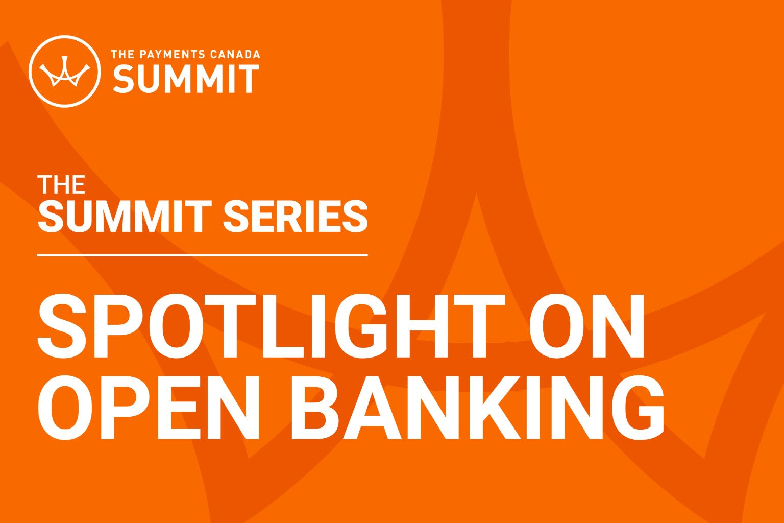 The 2025 Payments Canada SUMMIT