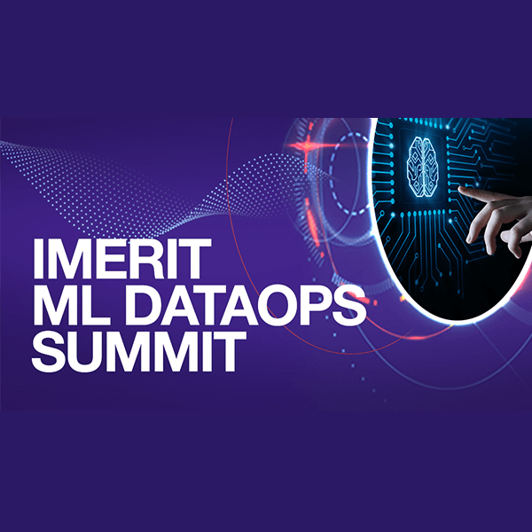 iMerit ML DataOps Summit - In Partnership with TechCrunch