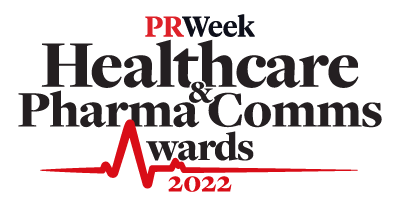 PRWeek Healthcare & Pharma Comms Awards 2022