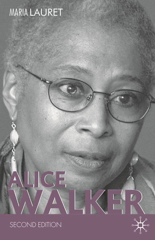 Alice Walker: : Maria Lauret: Red Globe Press - Bloomsbury