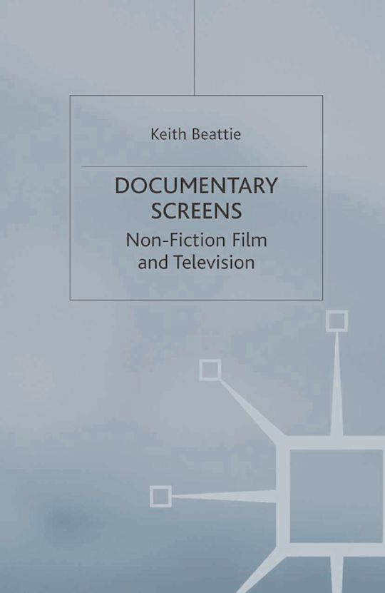 Documentary Screens: Nonfiction Film and Television: Keith Beattie: Red ...