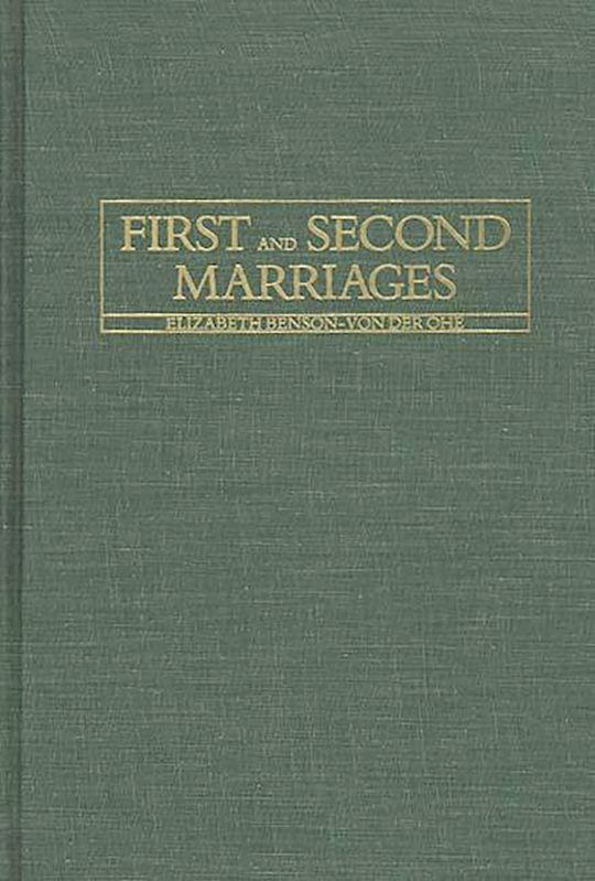 First and Second Marriages: : Suzanne K. Steinmetz: Praeger