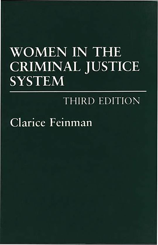 Women in the Criminal Justice System: : Clarice Feinman: Praeger