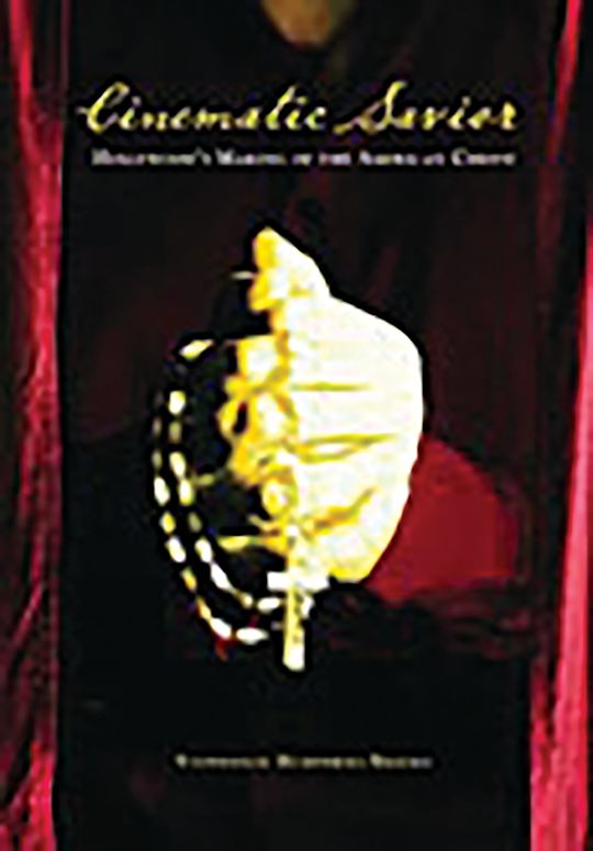 Cinematic Savior: Hollywood's Making of the American Christ: Stephenson ...