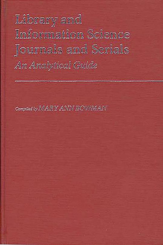 Library and Information Science Journals and Serials: An Analytical ...