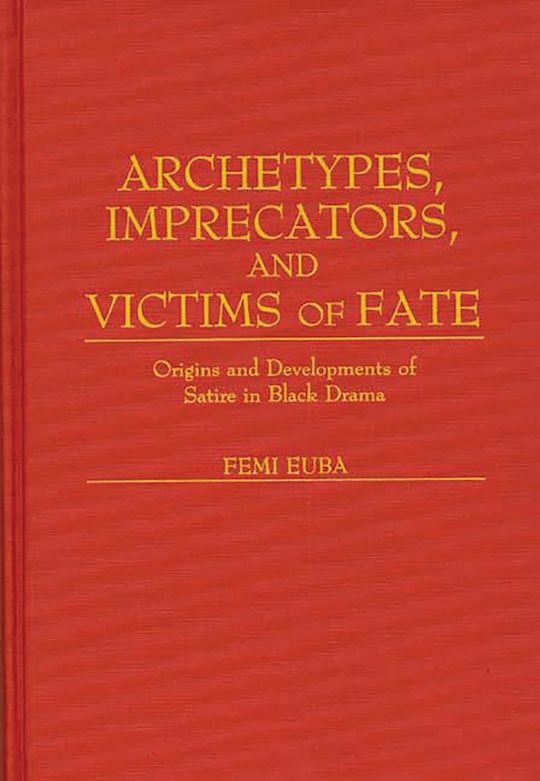 Archetypes, Imprecators, and Victims of Fate: Origins and Developments ...