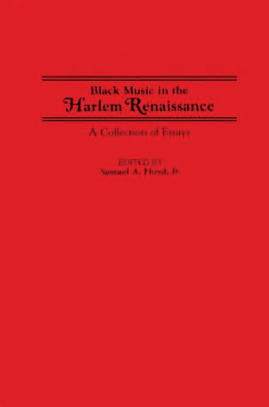 Black Music in the Harlem Renaissance: A Collection of Essays ...