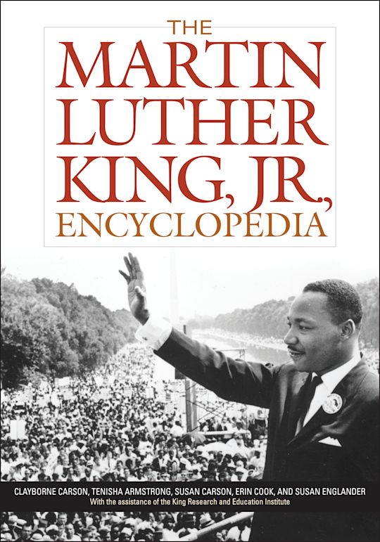 The Martin Luther King, Jr., Encyclopedia: : Clayborne Carson ...